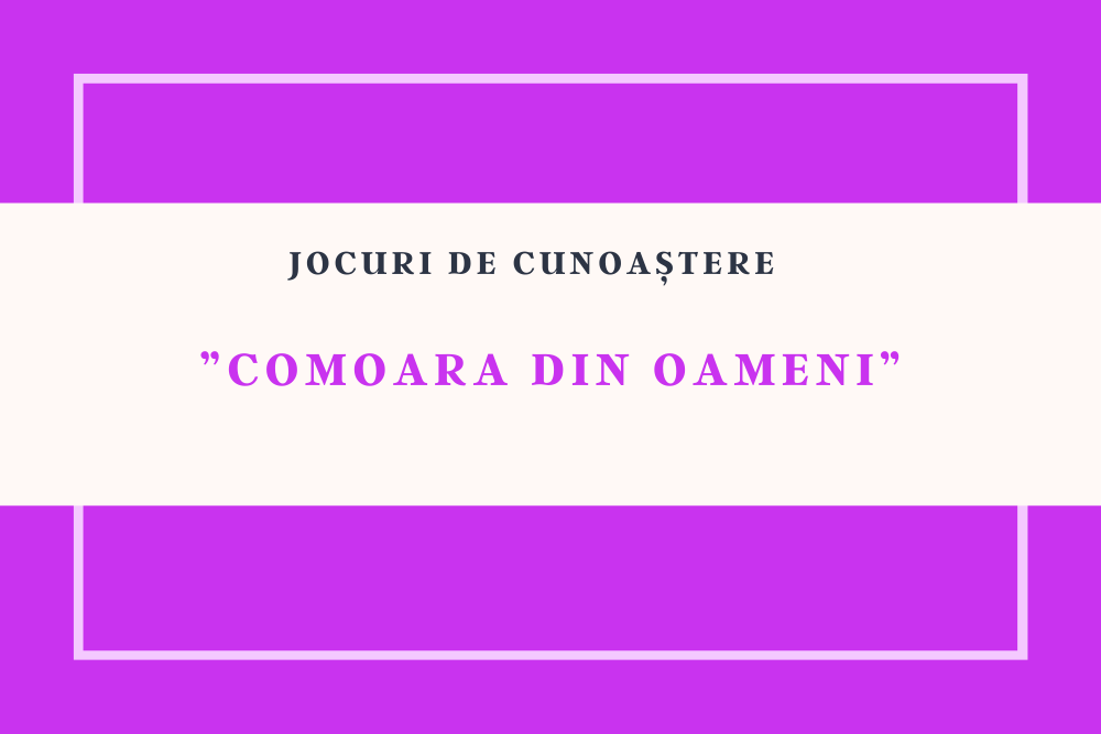 9 idei de jocuri de cunoaștere și prezentare - Psiholog Cristina Buja